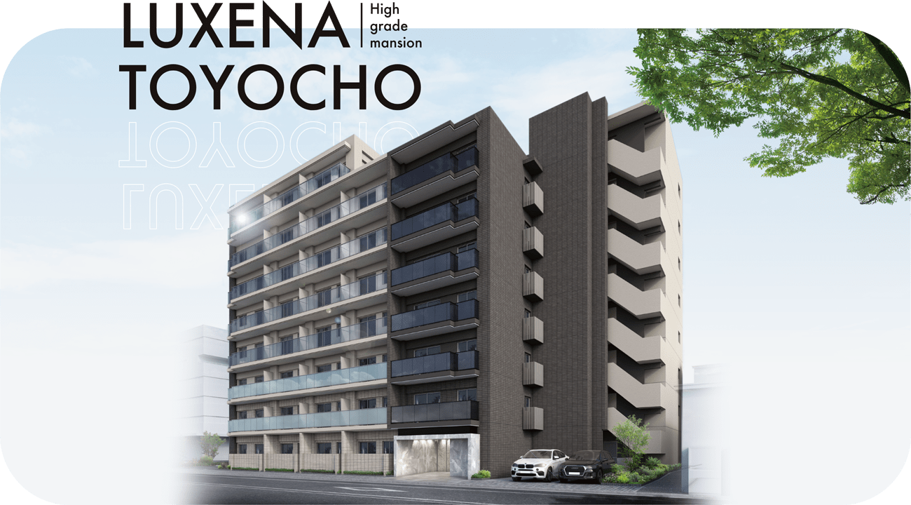 CONCEPT│LUXENA TOYOCHO